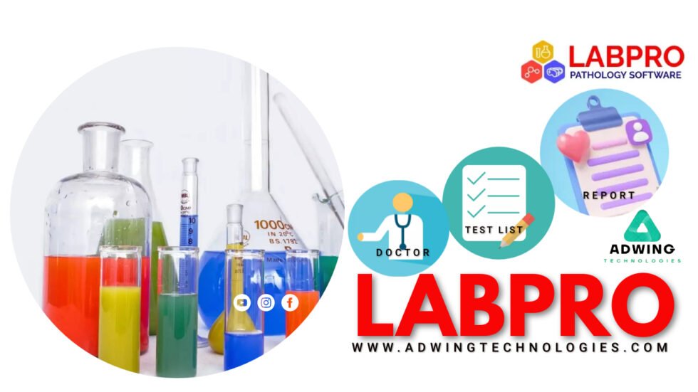 Best Offline Pathology Software : LabPro By Adwing Technologies ...
